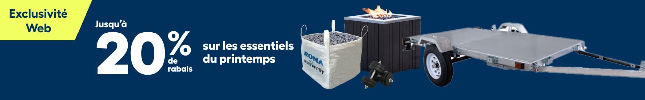 SEMAINE RONA: Solides rabais sur les essentiels du printemps